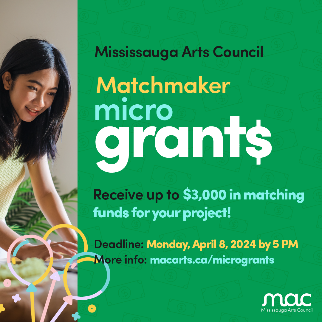 MAC MicroGrants – Mississauga Arts Council